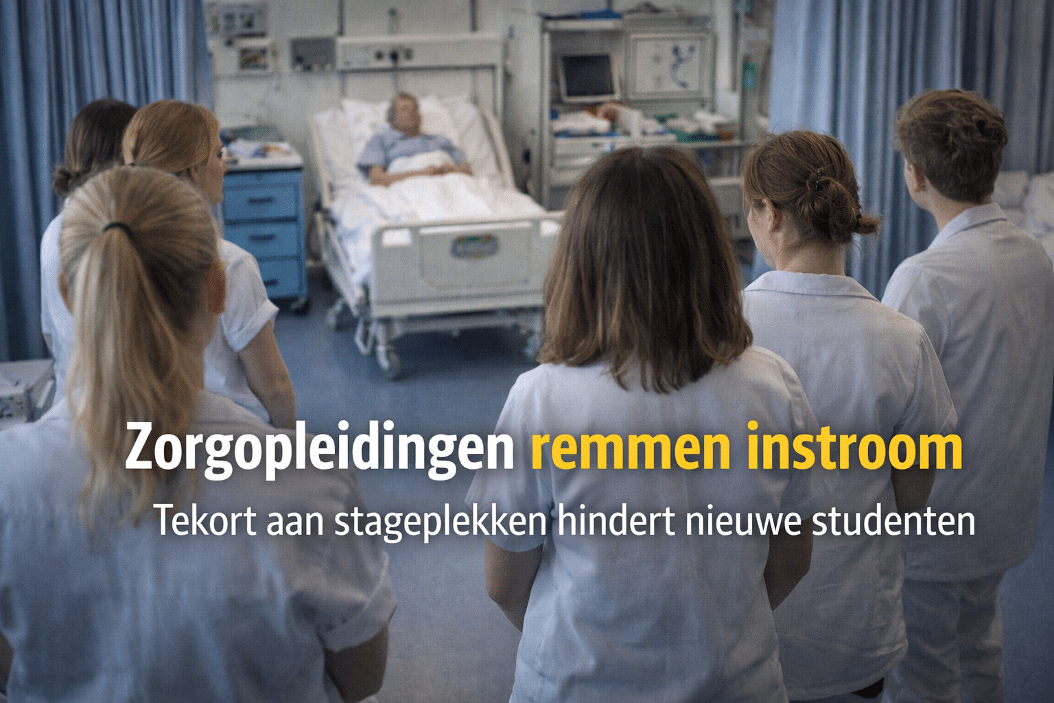 Stagekrapte zet instroom nieuw zorgpersoneel onder druk